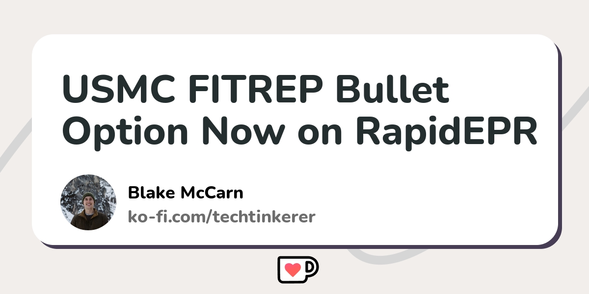 Usmc Fitrep Bullet Option Now On Rapidepr Ko Fi ️ Where Creators Get Support From Fans Through