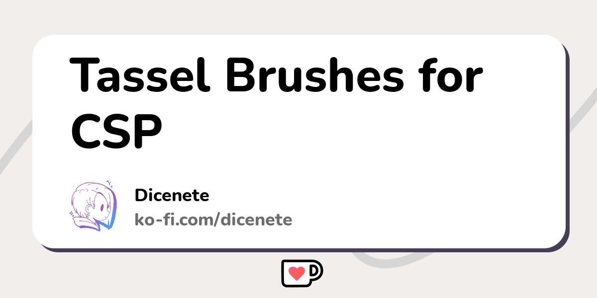 Tassel Brushes For Csp Ko Fi ️ Where Creators Get Support From Fans