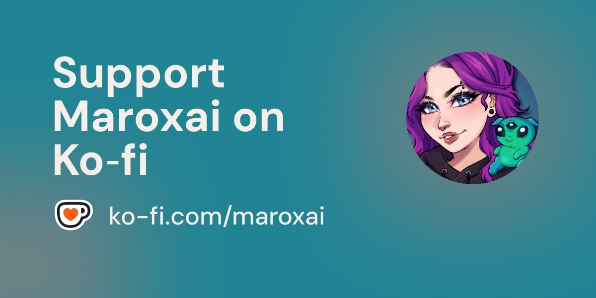 Support Maroxai On Ko Fi ️ Ko Maroxai Ko Fi ️ Where Creators