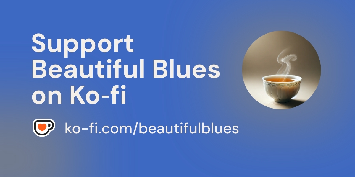 Buy Beautiful Blues a Coffee. ko-fi.com/beautifulblues - Ko-fi ️ Where ... Buy Beautiful Blues a Coffee. ko-fi.com/beautifulblues - Ko-fi ️ Where ...