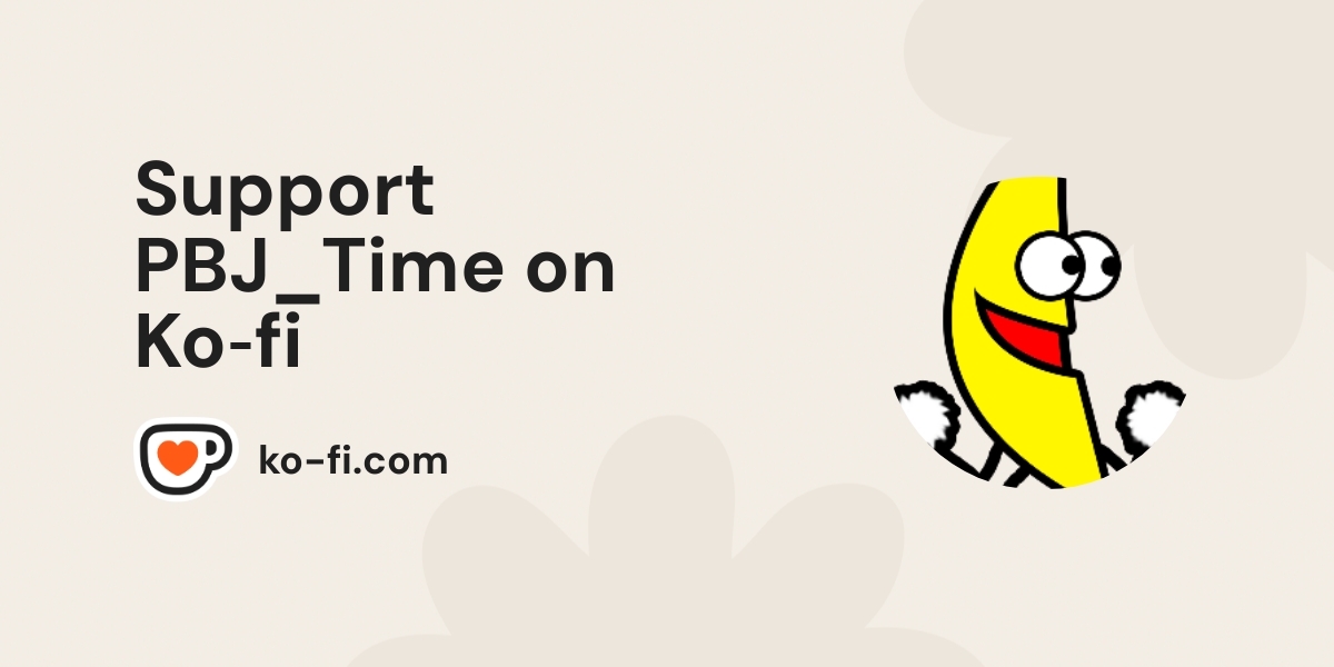 Buy Pbjtime A Coffee Ko Pbjtime Ko Fi ️ Where Creators Get Support From Fans Through