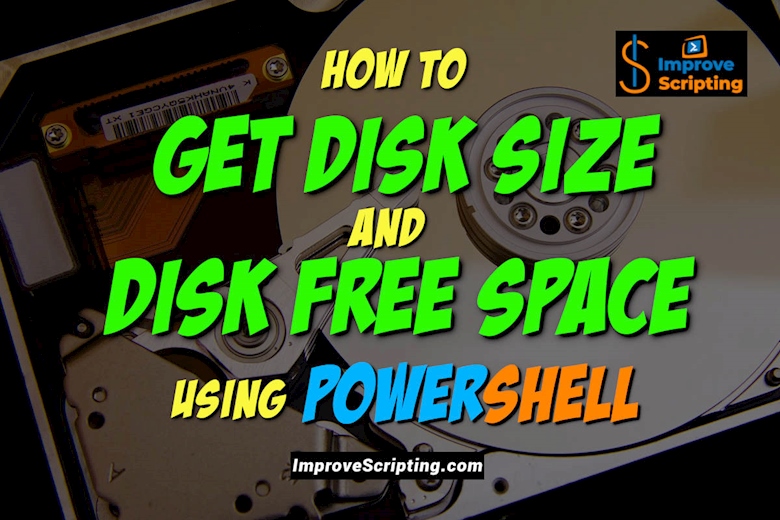 How To Get Disk Size And Disk Free Space Using Powershell Ko Fi ️ Where Creators Get Support